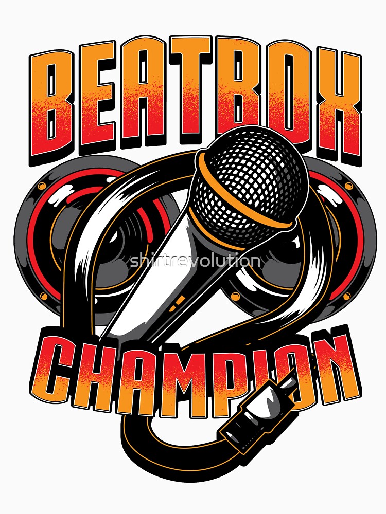 "Beatbox Champion - Cool Retro Design for Hip Hop Fans" T-shirt by ...