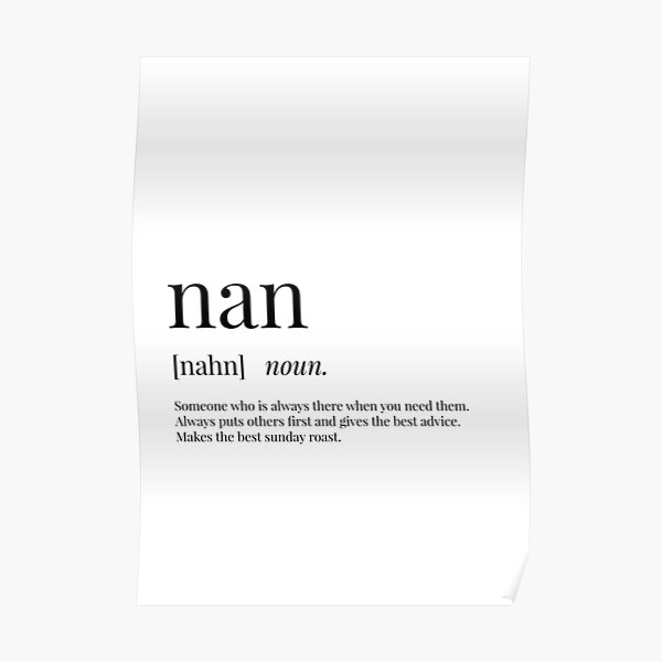 "Nan Definition" Poster for Sale by definingprints | Redbubble