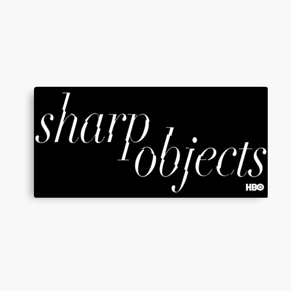Sharp Objects Canvas Prints | Redbubble