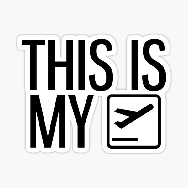 "This is my take off" Sticker for Sale by Gifafun | Redbubble