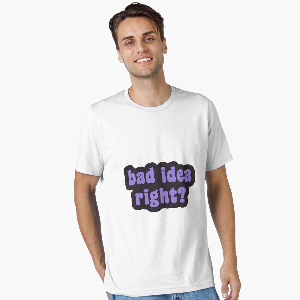 "bad idea right?" Sticker for Sale by AestheticCrew | Redbubble