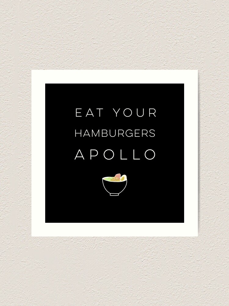 ""Eat Your Hamburgers Apollo" -- Ace Attorney" Art Print by brightbriar ...