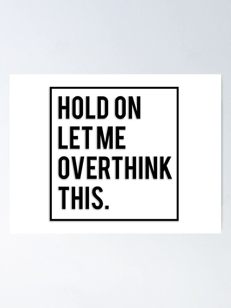 Home & Living Hold On Let Me Overthink This Drinkware etna.com.pe