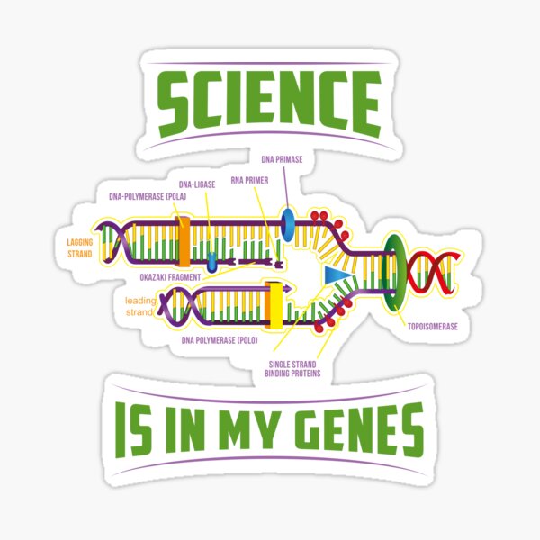 "Science is in my genes Gift For Scientist" Sticker for Sale by ...