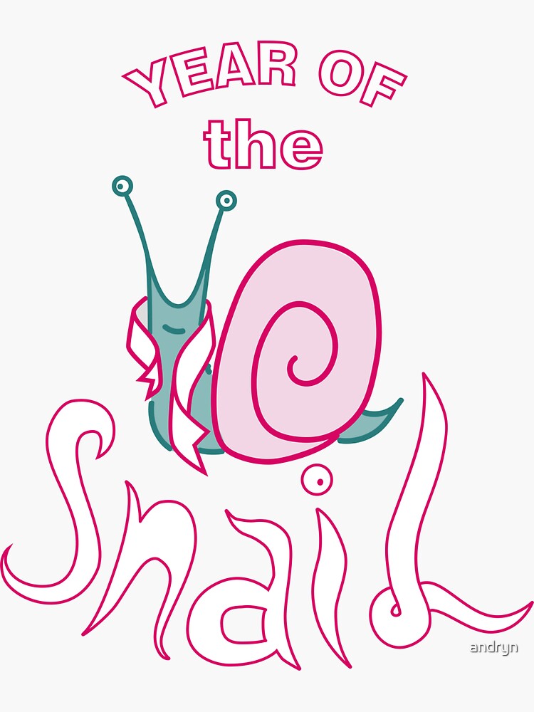 "Year of the Snail" Sticker by andryn | Redbubble