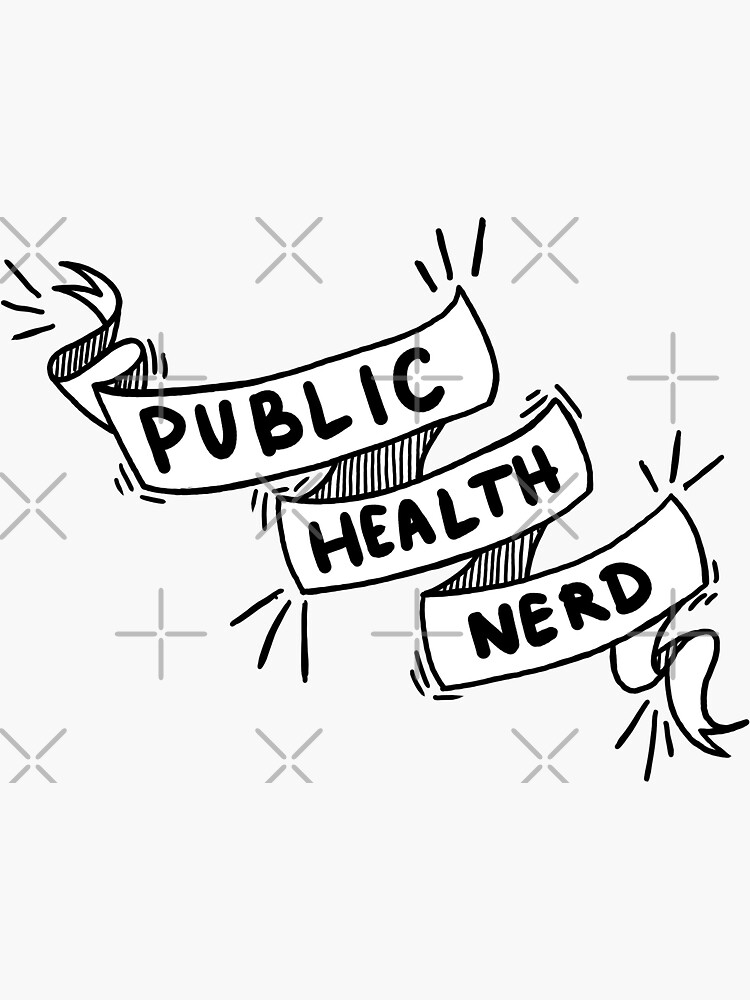 "Public Health Nerd" Sticker for Sale by rosalynnllc | Redbubble