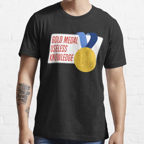 "Useless Knowledge Gold Medal Funny Family Award Gift" T-shirt for Sale ...