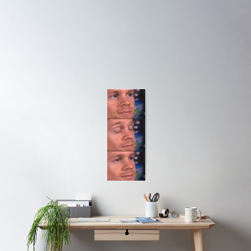 "Drew Scanlon Blinking Reaction Meme" Poster by barbz77 | Redbubble