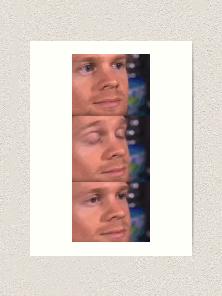"Drew Scanlon Blinking Reaction Meme" Art Print for Sale by barbz77 ...