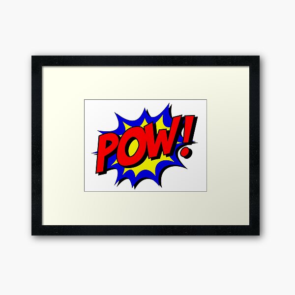 "POW! Comic Book Style!" Framed Art Print for Sale by phandiltees ...