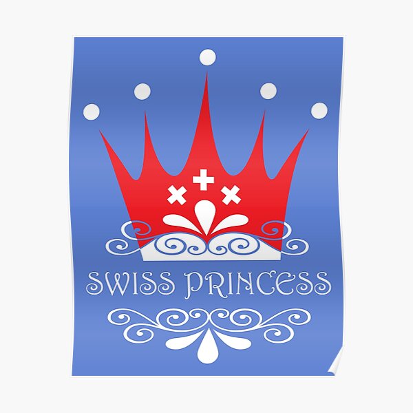 "Swiss Princess" Poster for Sale by AntiqueImages | Redbubble