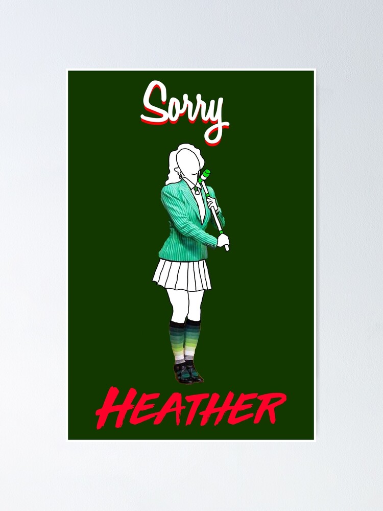 "Heather Duke Quote" Poster by AnnaIsRandom | Redbubble