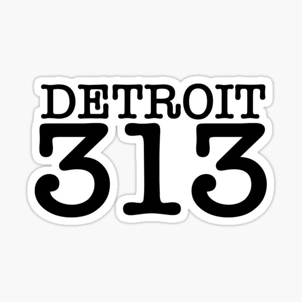 313 Detroit Stickers | Redbubble