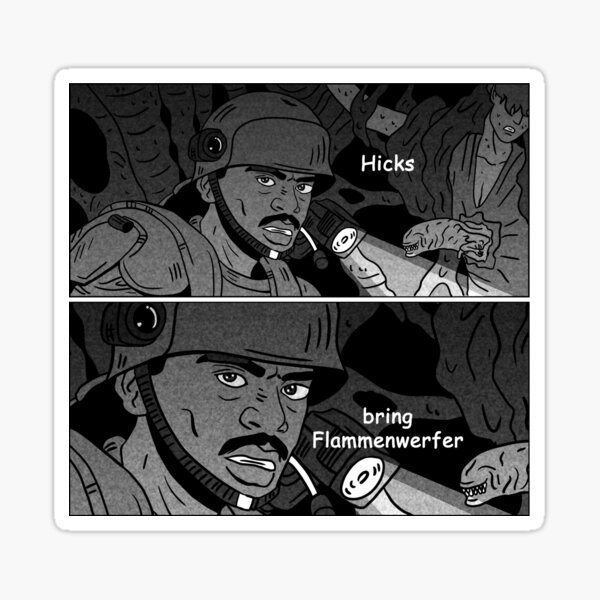 "Hicks Bring Flammenwerfer" Sticker for Sale by CCCDesign | Redbubble