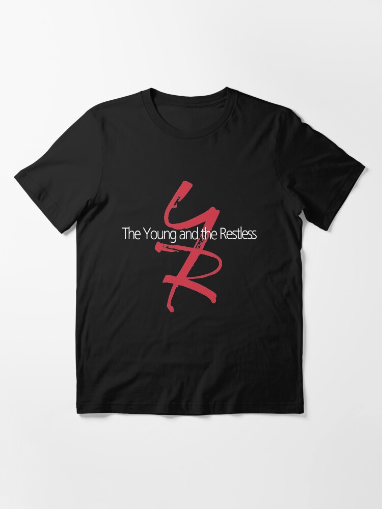 "Young and Restless" T-shirt for Sale by kedewan | Redbubble | young ...