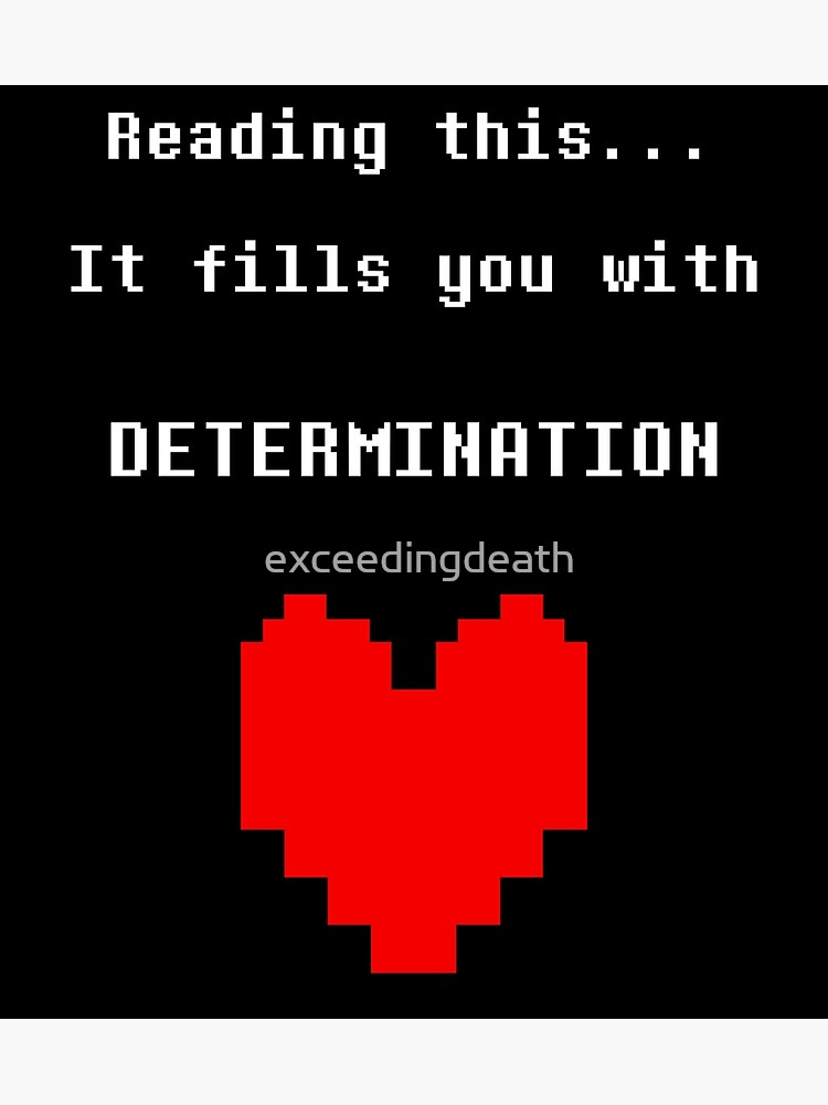 Determination Undertale Seeing This Wallpaper Wallpaper
