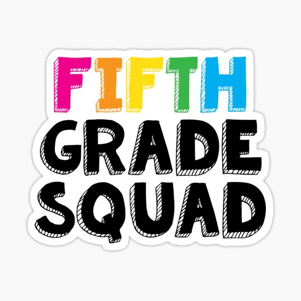 Fifth Grade Stickers | Redbubble