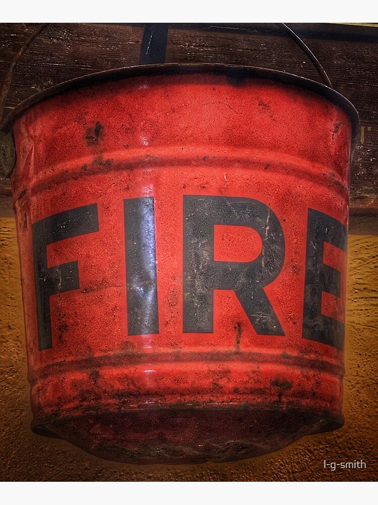 "Firefighter Fire Brigade Bucket" Poster by l-g-smith | Redbubble