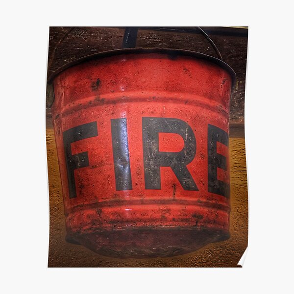 "Firefighter Fire Brigade Bucket" Poster by l-g-smith | Redbubble