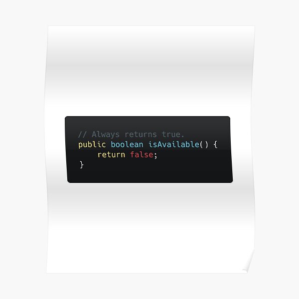 "Funny programming puns: Always Returns True" Poster by hellkni9ht ...