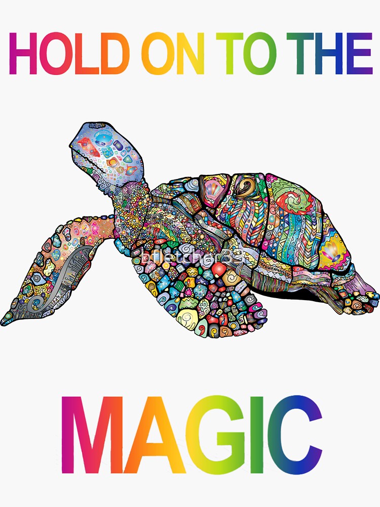 "hold on to the magic with this patterned turtle. Beautiful, strange ...