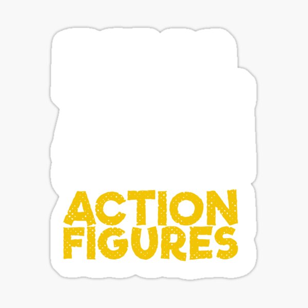 "Real Men Collect Action Figures" Sticker for Sale by inkedtee | Redbubble