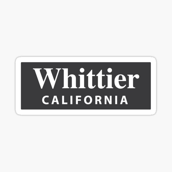 "Whittier, California" Sticker for Sale by EveryCityxD1 | Redbubble