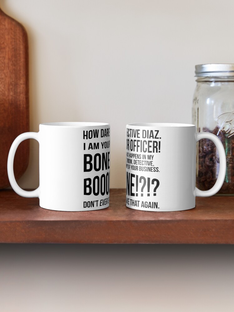 "B99 - Holt: BONE!" Coffee Mug for Sale by ellalucy | Redbubble