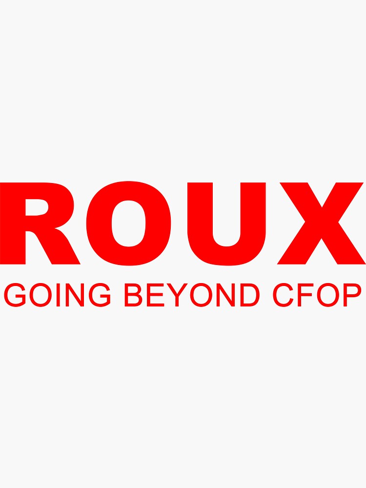 "ROUX - Going Beyond CFOP" Sticker by KarmaSenge | Redbubble