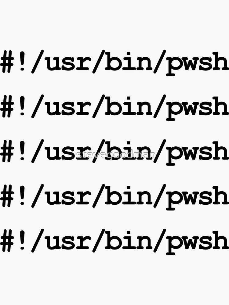 Powershell On Linux Pwsh Sticker For Sale By Stevegoodman Redbubble 