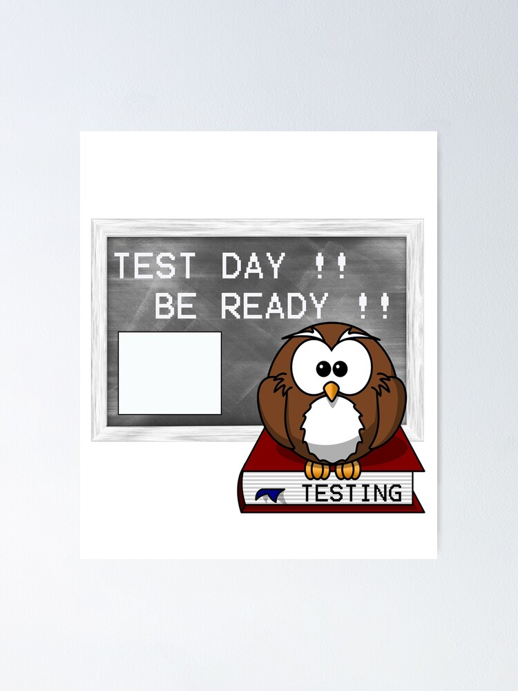 "SCHOOL STICKERS: TEST REMINDER STICKER" Poster by tamdevo1 | Redbubble