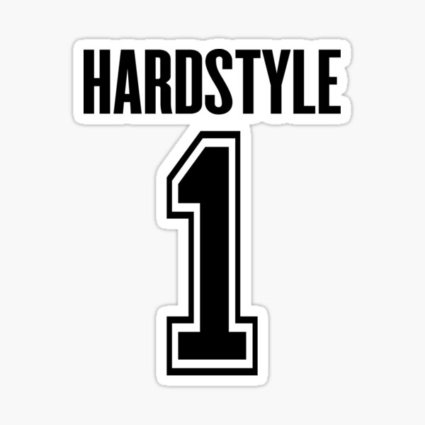 Sticker: Hardstyle | Redbubble