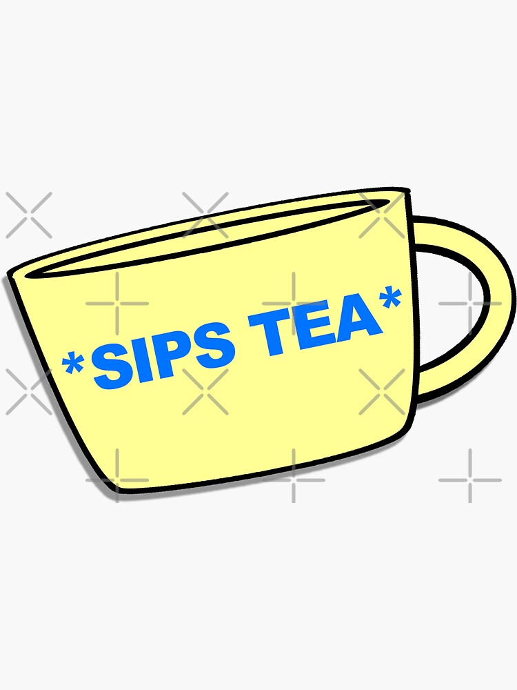 "Sips Tea" Sticker for Sale by charliejacobs | Redbubble