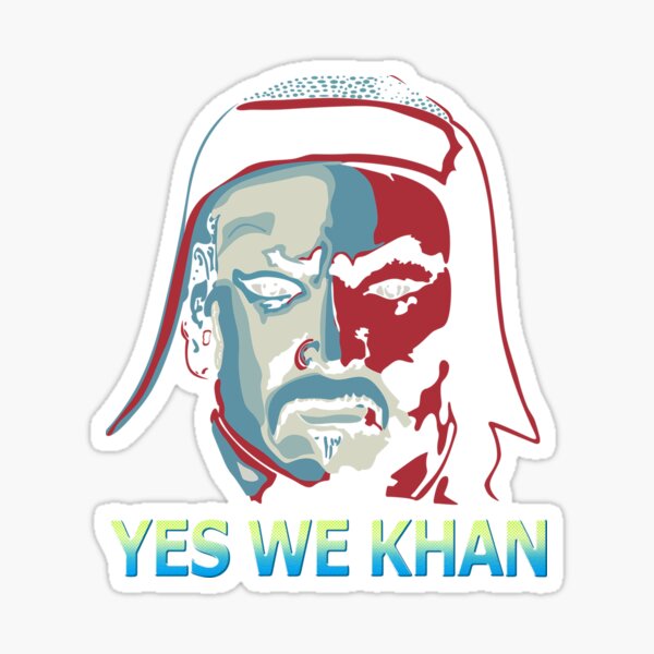 "Yes We Khan" Sticker for Sale by BoxwoodDolphin | Redbubble
