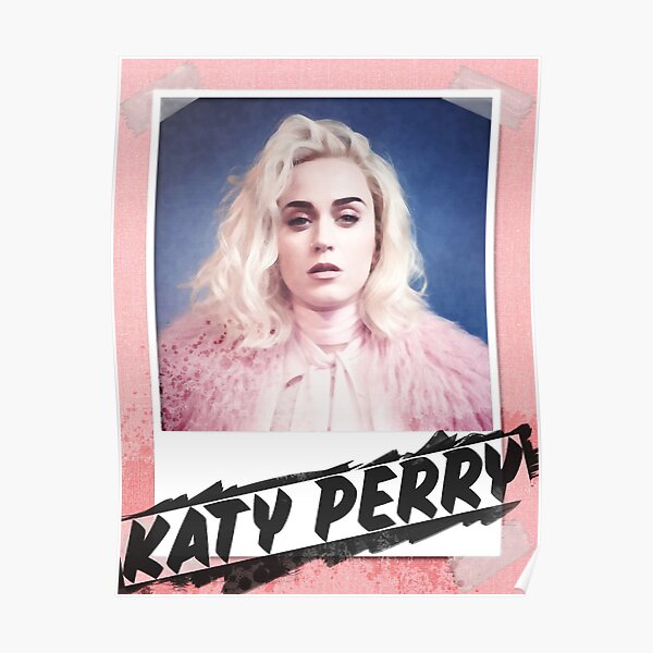 Katy Perry Posters | Redbubble
