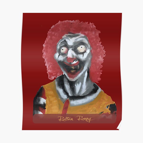 "Rotten Ronny - Down Clown" Poster by GR8DZINE | Redbubble