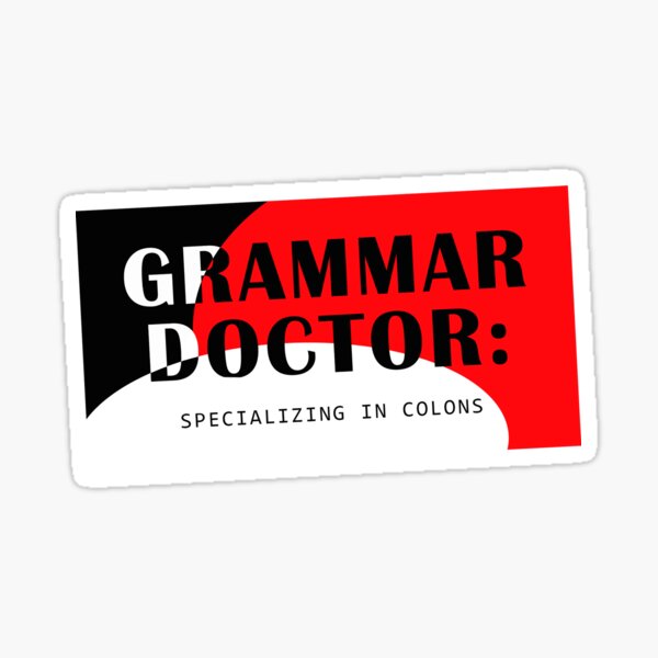 "Grammar Doctor" Sticker for Sale by bluehair | Redbubble