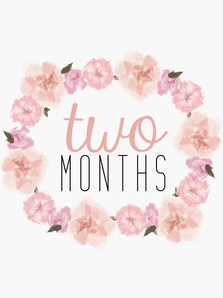 "Floral Two Months Old" Sticker for Sale by GRAPHICSWA | Redbubble