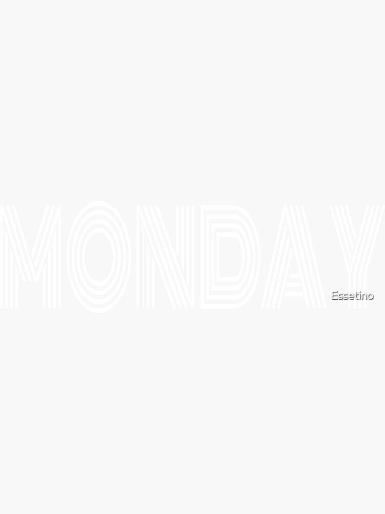 "Its Monday Day Of The Week Mondays Days Retro" Sticker for Sale by ...
