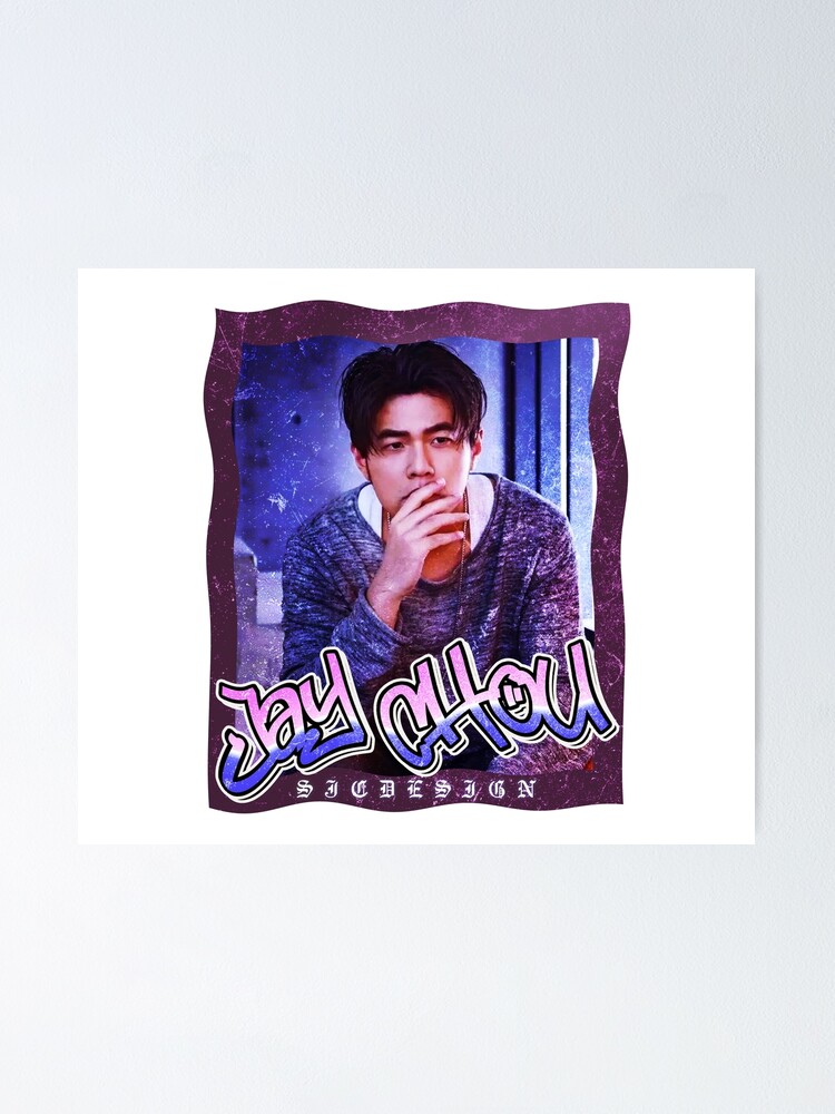"jay chou" Poster by Shenjc | Redbubble