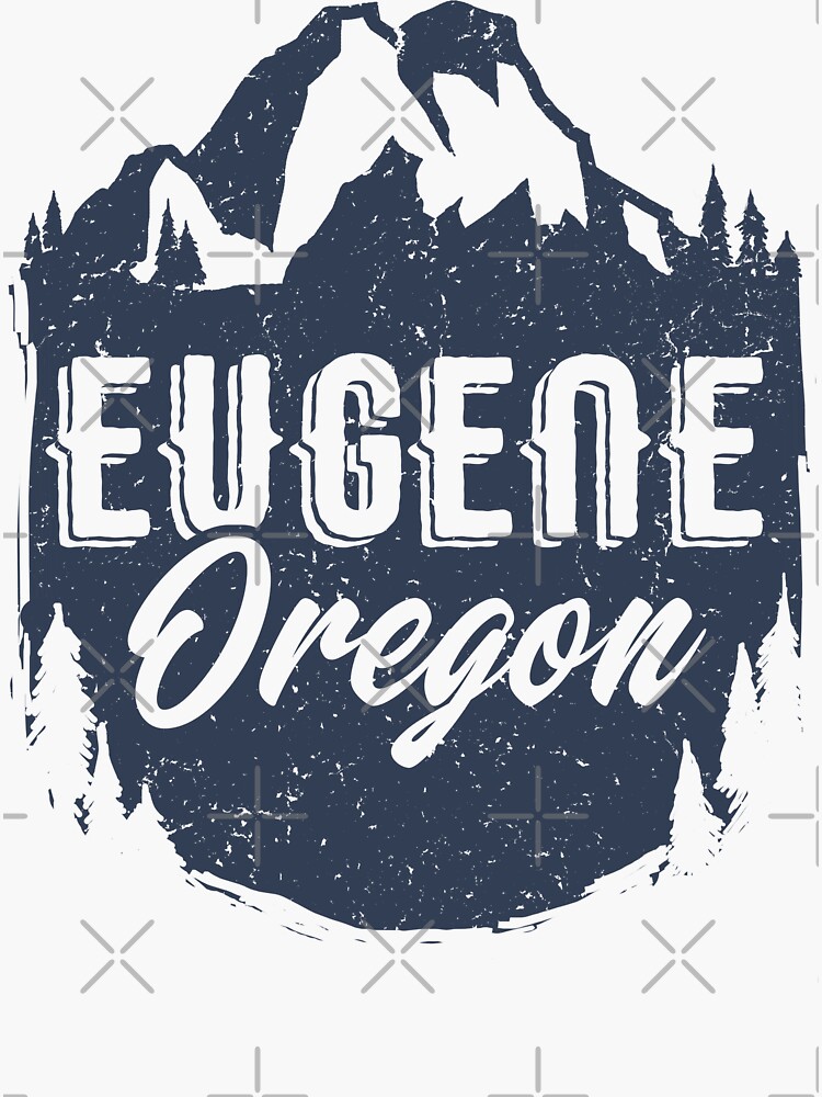 "Eugene, Oregon!" Sticker for Sale by Bryce-LiSi | Redbubble