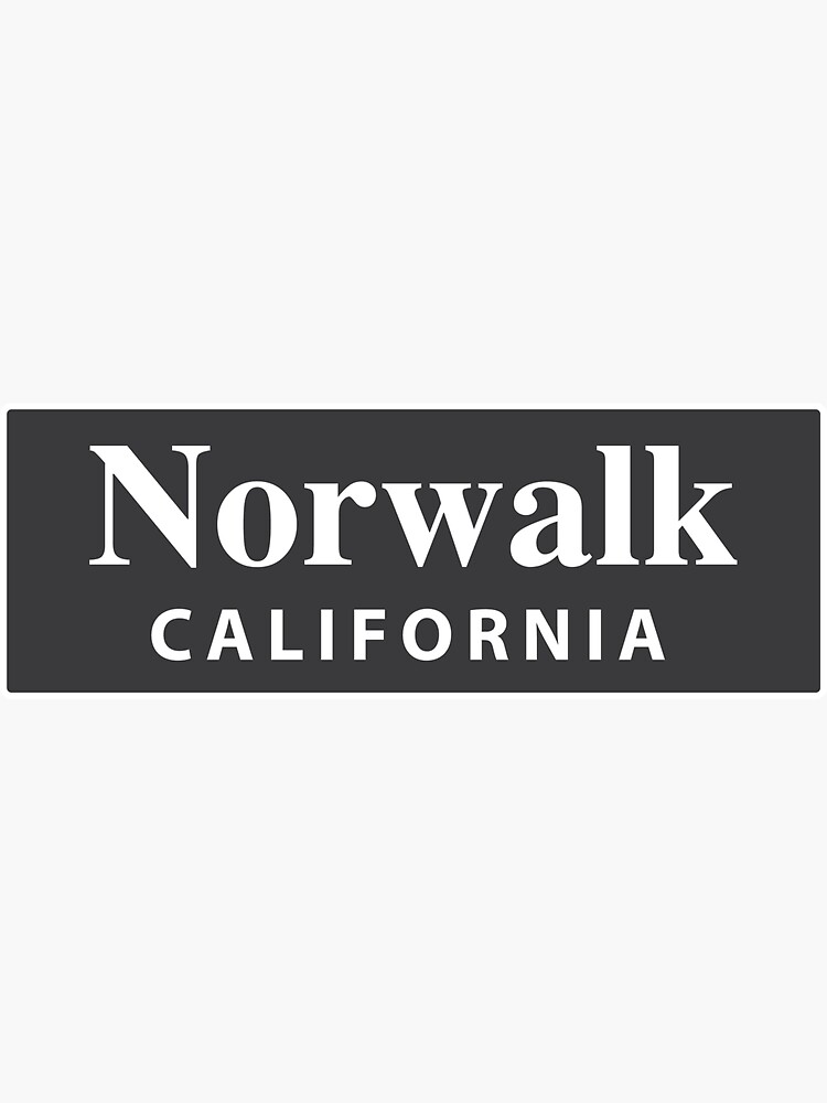 "Norwalk, California" Sticker by EveryCityxD1 | Redbubble