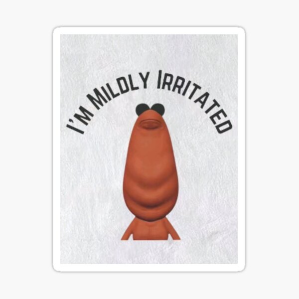 "Marcus the Worm I'm Mildly Irritated" Sticker for Sale by Jaimeftw ...