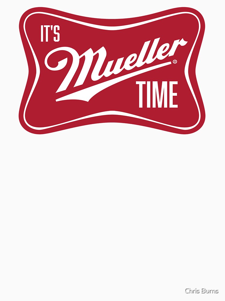 "It's Mueller Time!" Pullover Hoodie by BurnsyDelight | Redbubble