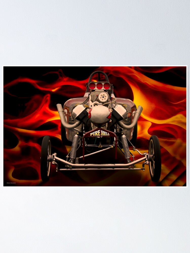 "AA Fuel Altered 'Infamous Pure Hell'" Poster for Sale by DaveKoontz ...