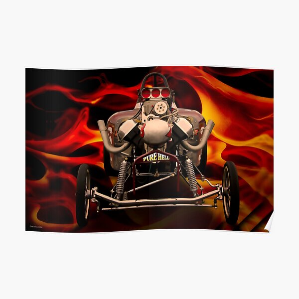 "AA Fuel Altered 'Infamous Pure Hell'" Poster for Sale by DaveKoontz ...