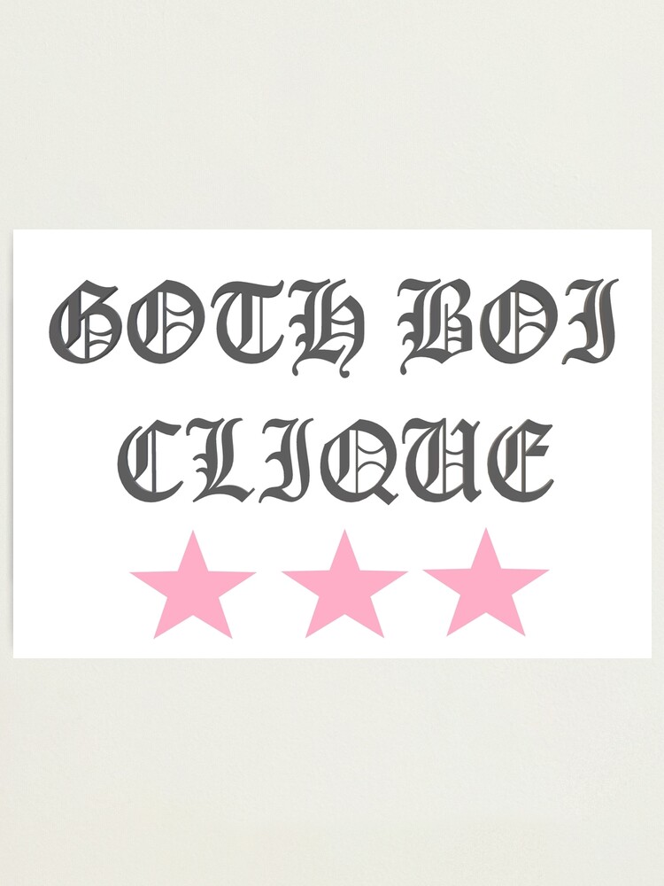 "3 star Goth Boi Clique slogan print" Photographic Print by ...