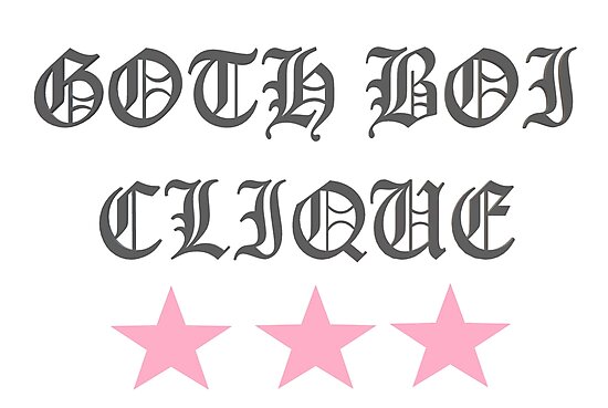 "3 star Goth Boi Clique slogan print" Photographic Print by ...
