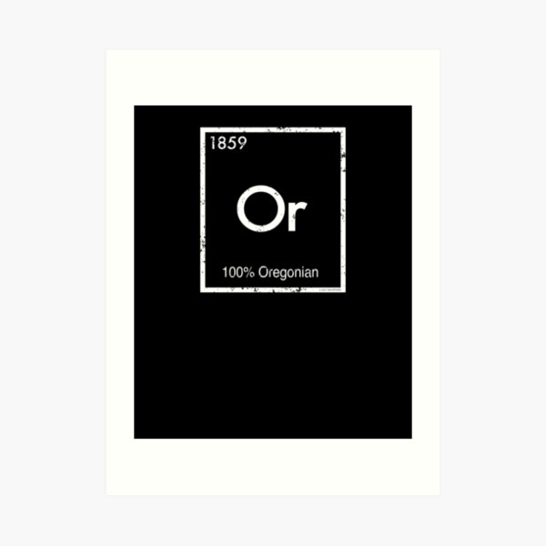 "Cute Periodic Table Shirt Oregon Periodic Table" Art Print by ...