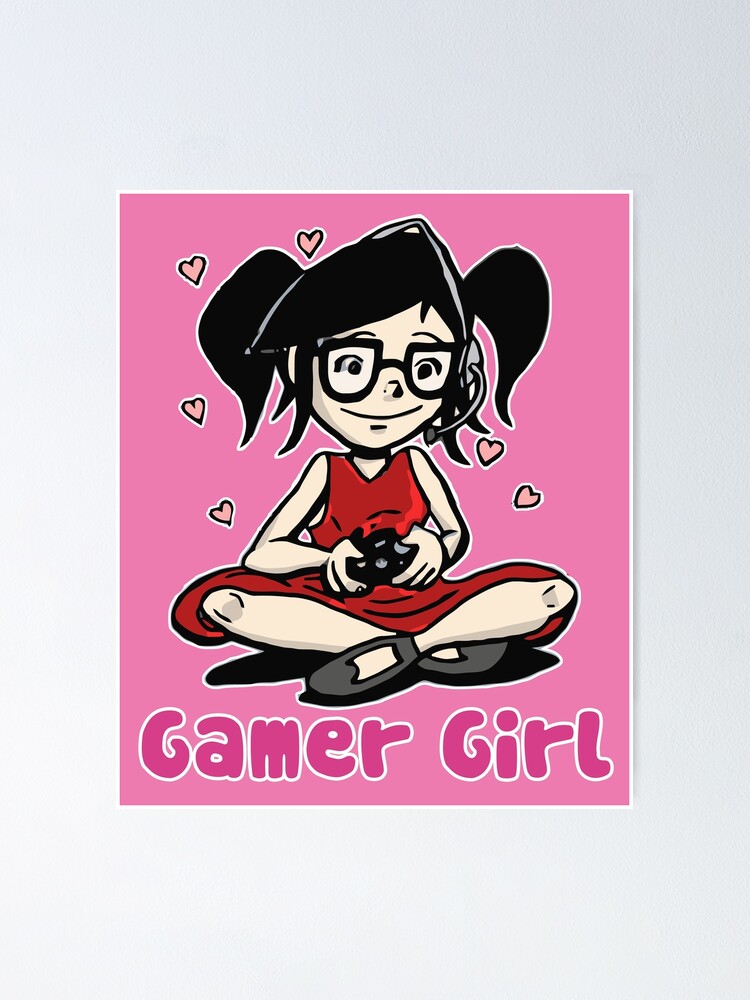 "Gamer Girl Amy " Poster for Sale by madnerd1 | Redbubble